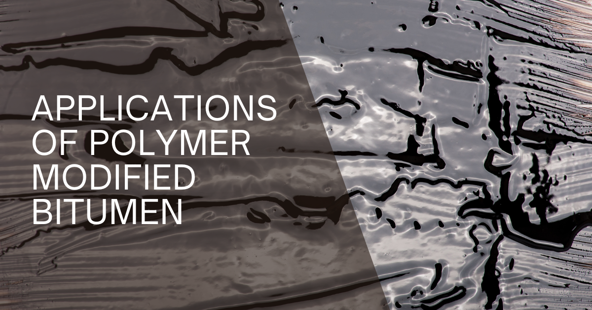 Applications of Polymer Modified Bitumen | Istay Kimya