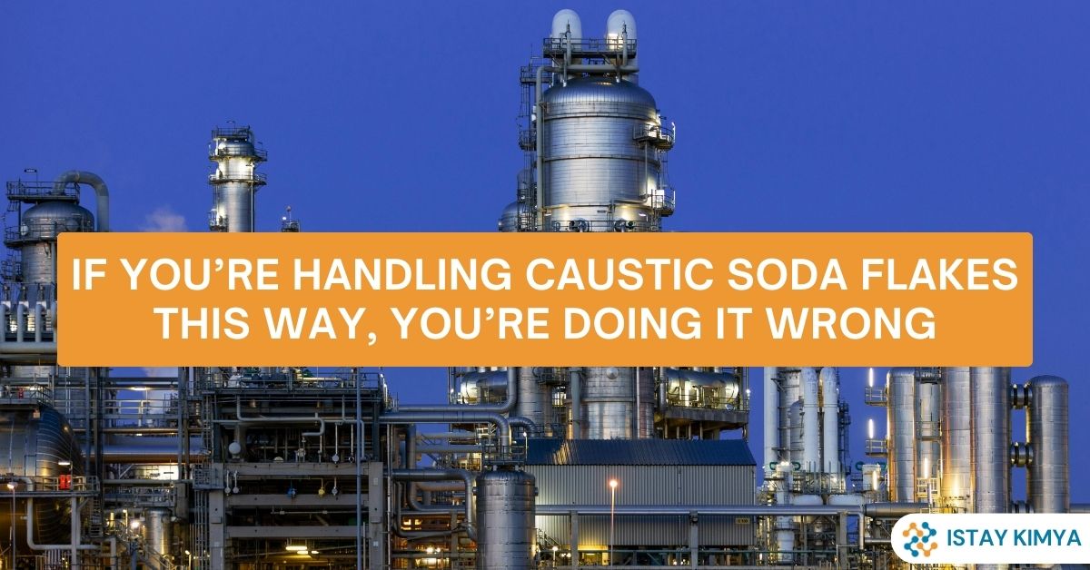 If You’re Handling Caustic Soda Flakes This Way, You’re Doing It Wrong ...